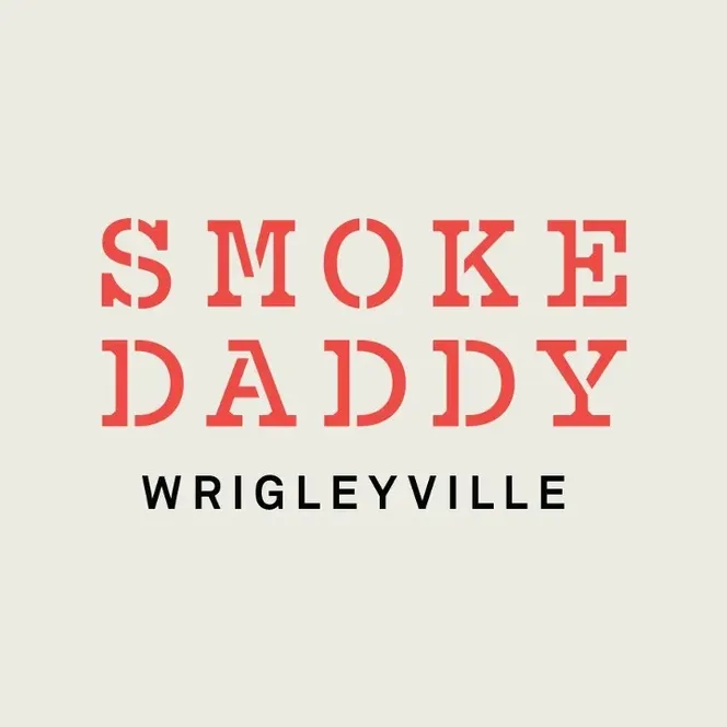 The Smoke Daddy - Wrigleyville | Toast