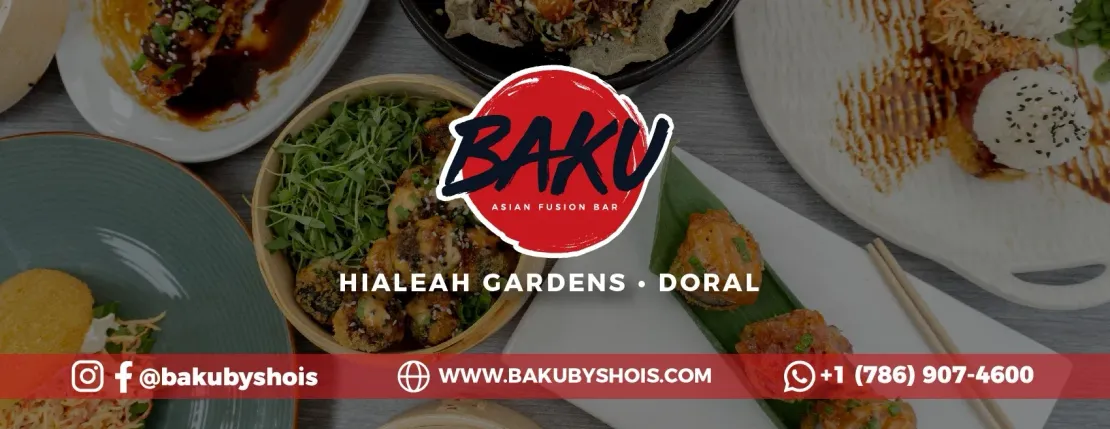 Baku Asian Fusion Bar 1450 nw 87 th av 108b - The Baku Experience