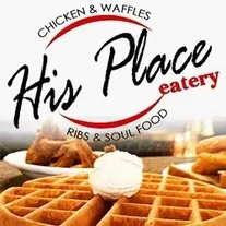 His Place Eatery | Toast